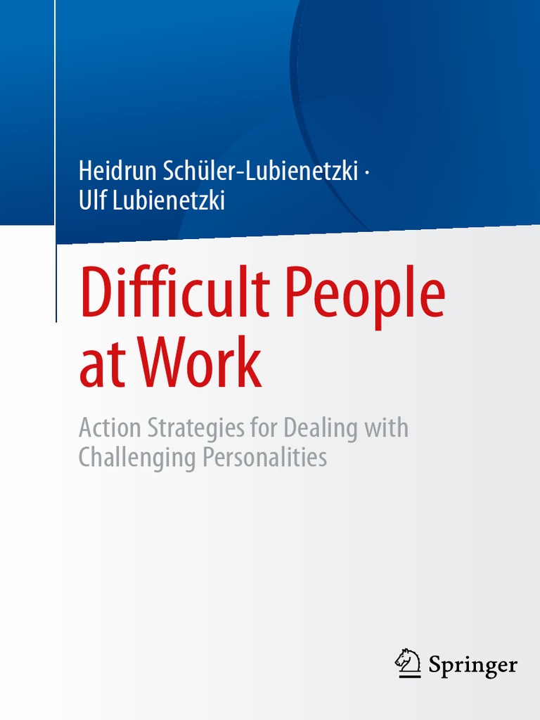 Difficult People at Work | PDF