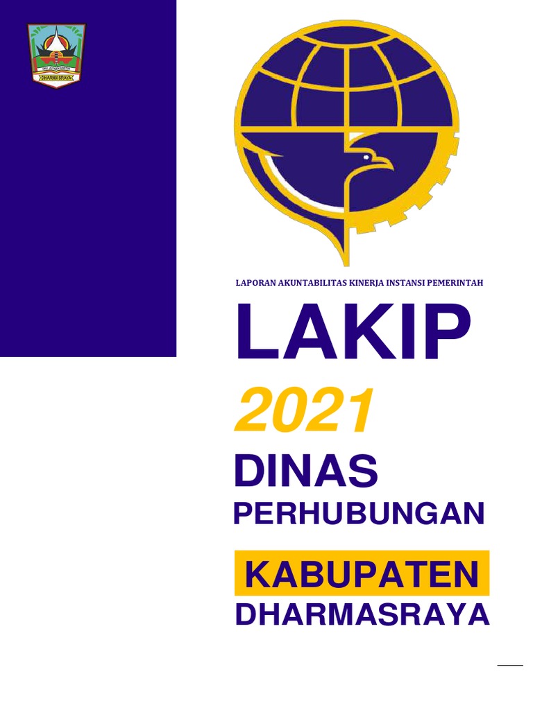 Lakip Dinas Perhubungan Kabupaten Dharmasraya - 150722022332 | PDF