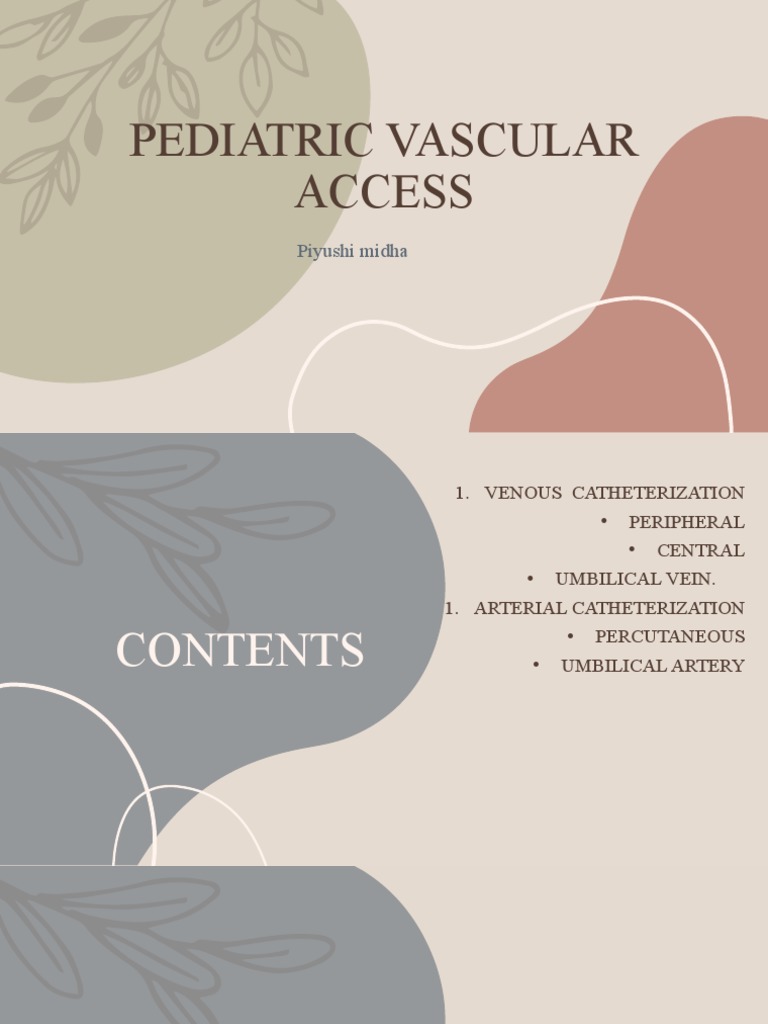 Pediatric Vascular Access | PDF