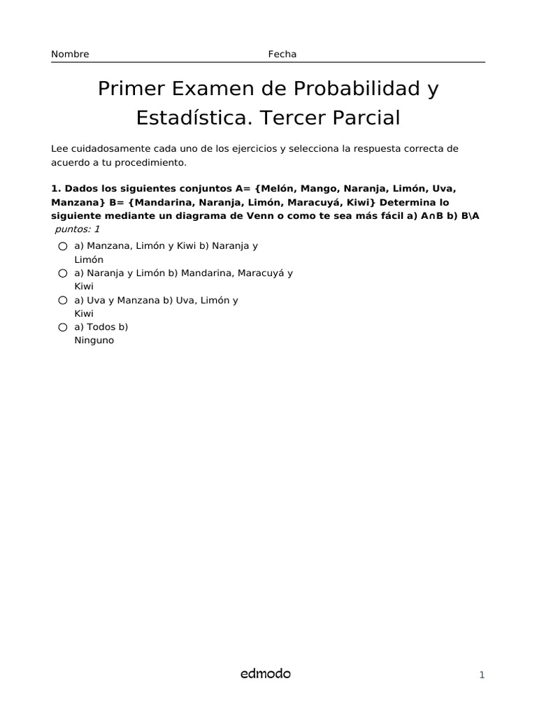 Primer Examen de Probabilidad y Estadística. Tercer Parcial | PDF