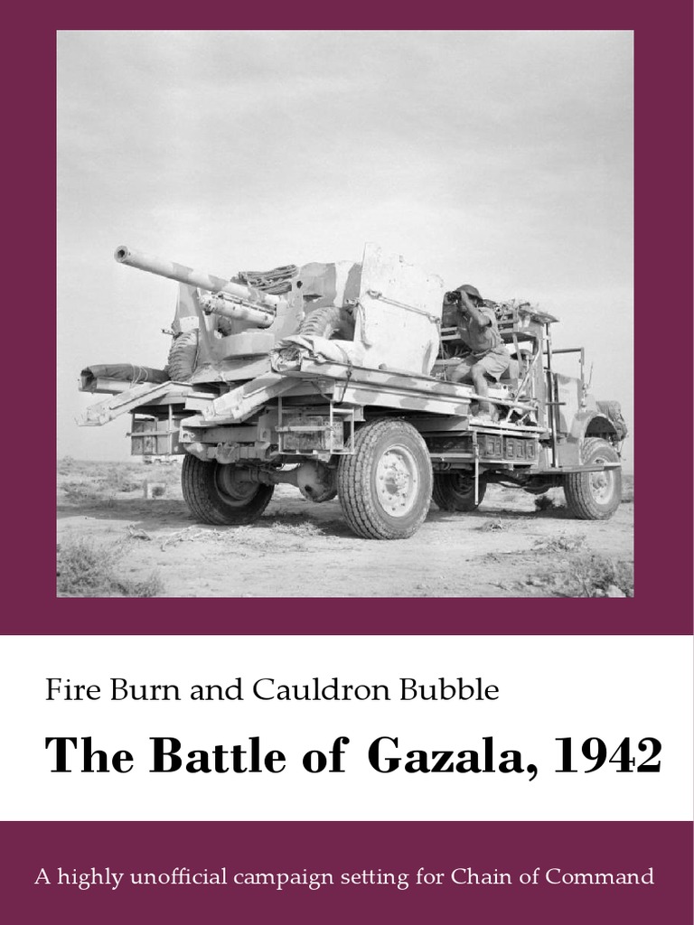 CoC - The Battle of Gazala 1942 | PDF