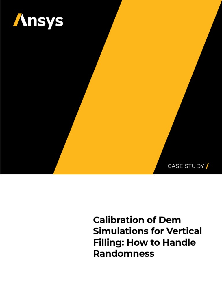 Calibration Dem Simulations Vertical Filling Handle Randomness | PDF ...