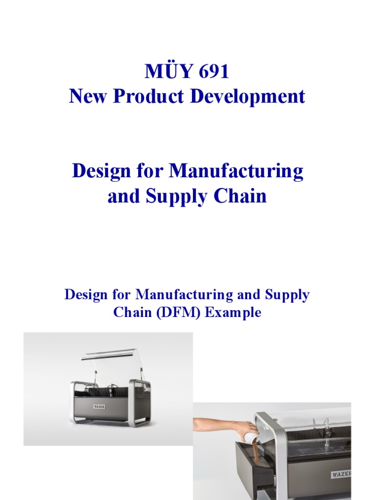 Design for Manufacturing Guide | PDF | Cost | Supply Chain