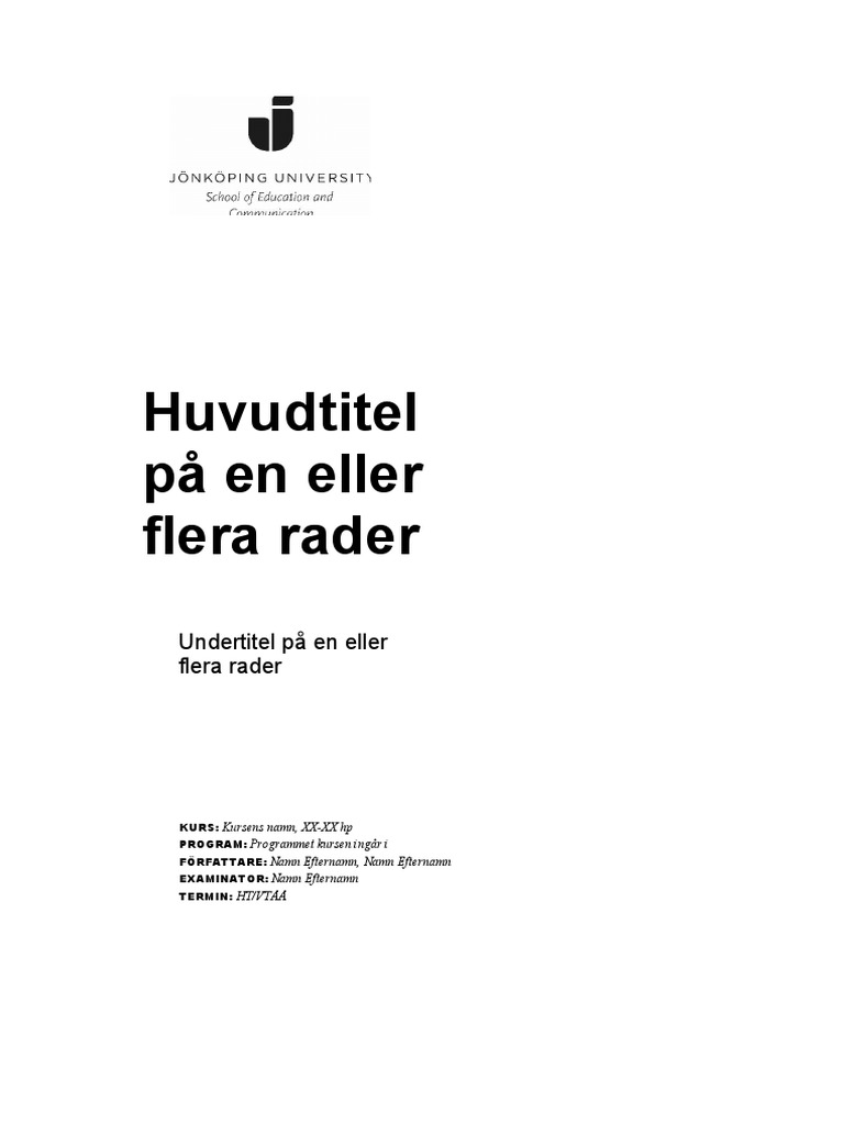 Mall Framsida Uppsats Och Examensarbete HLK | PDF