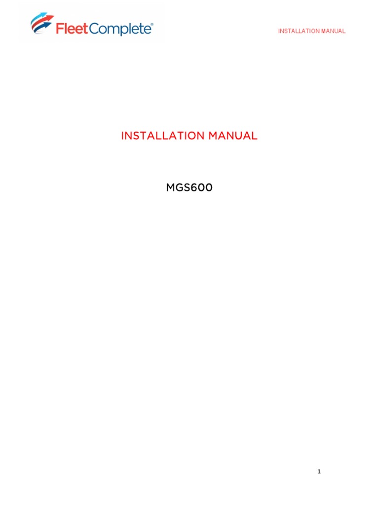 Fleet Complete Installation Manual mgs600 | PDF | Electrical ...
