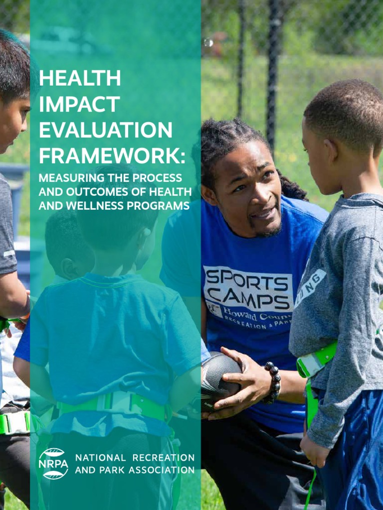 Health Impact Evaluation Framework | PDF | Evaluation | Needs Assessment Health Impact Evaluation Framework | PDF | Evaluation | Needs Assessment