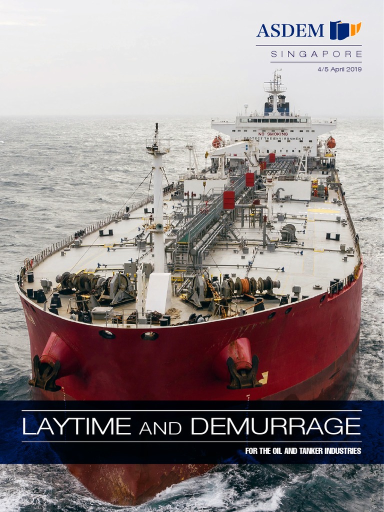 2019 Asdem Laytime and Demurrage Training 4-5-April Singapore | PDF