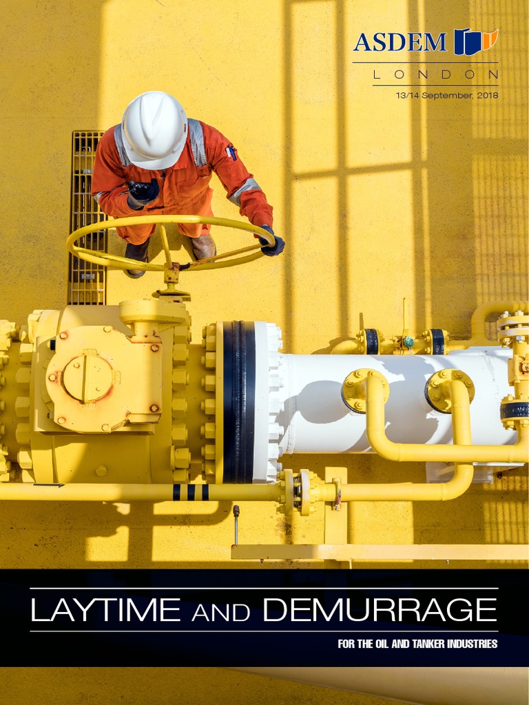 Asdem London Laytime and Demurrage Brochure 2018-08-13 | PDF | Payments ...