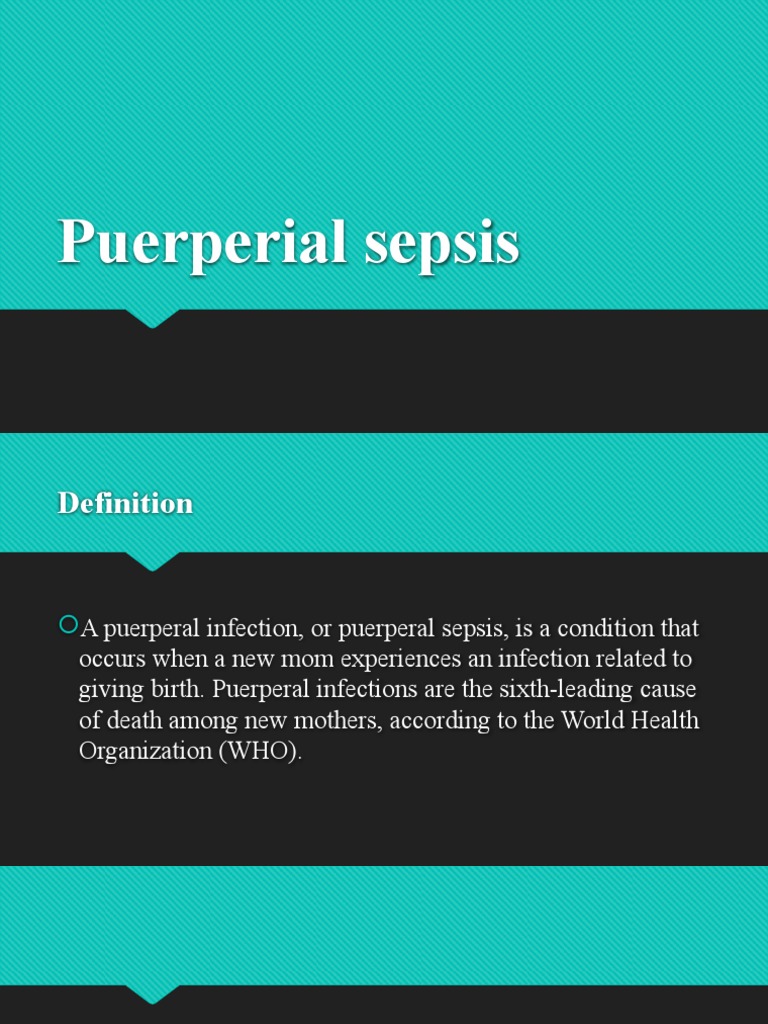 17 11 16 Puerperial Sepsis | PDF | Childbirth | Postpartum Period