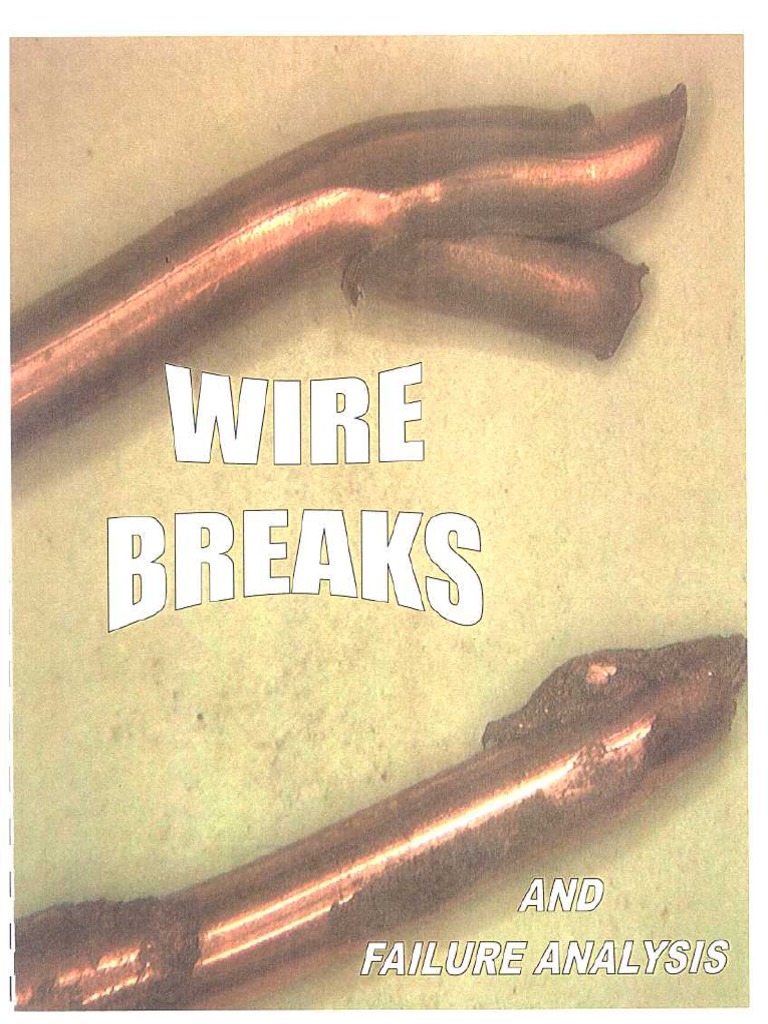 Wire Breaks | PDF