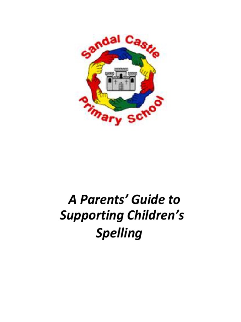 Spelling - Parent Document Version 1 | PDF | Phoneme | Consonant