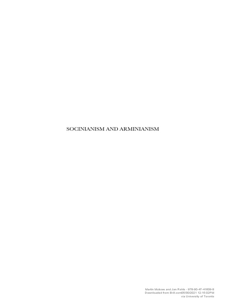 Socinianism and Arminianism: Martin Mulsow and Jan Rohls - 978-90-47 ...