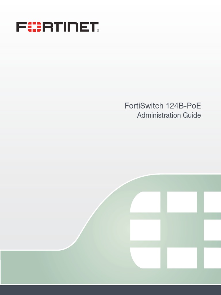 FortiSwitch 124B-PoE Administration Guide | PDF | Ip Address | World ...