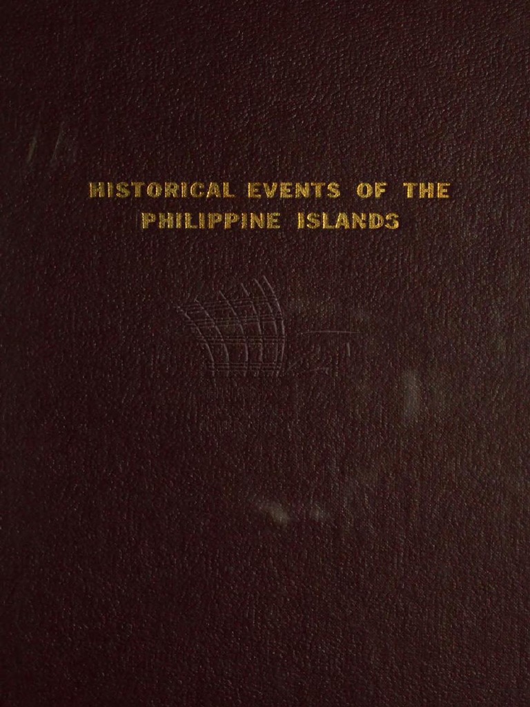 Historical Events of The Philippine Islands Published in Mexico in 1609 ...
