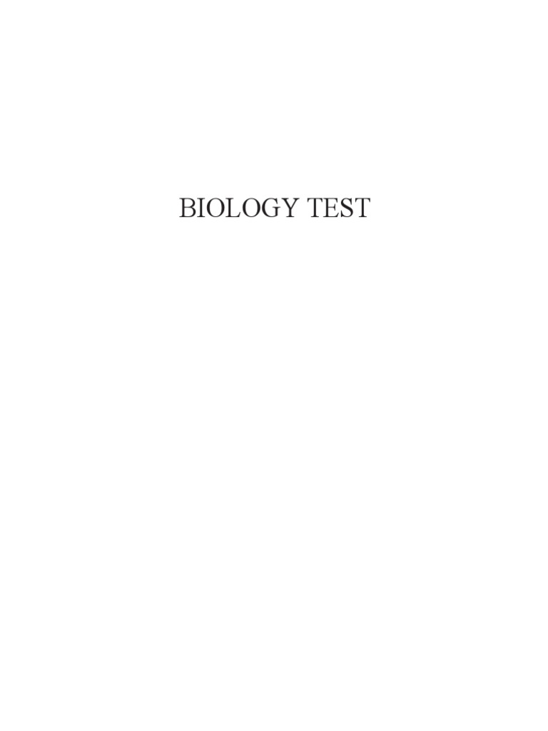 BIOLOGY 1 and 2 Test Questions | PDF