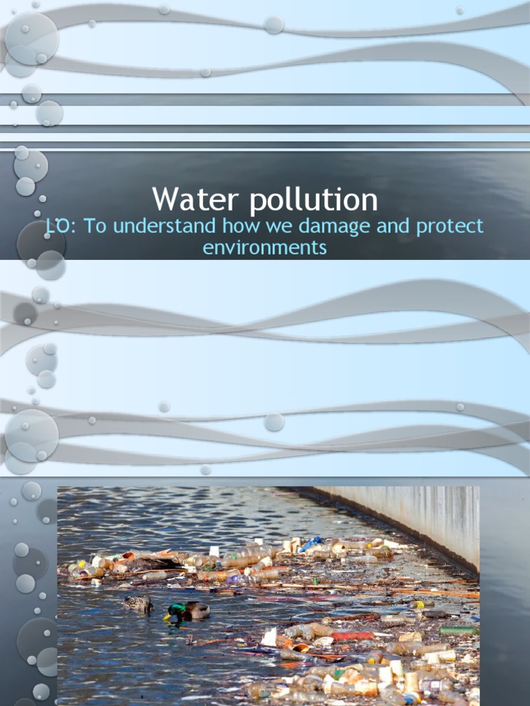 Water Pollution | PDF | Science & Mathematics | Technology & Engineering
