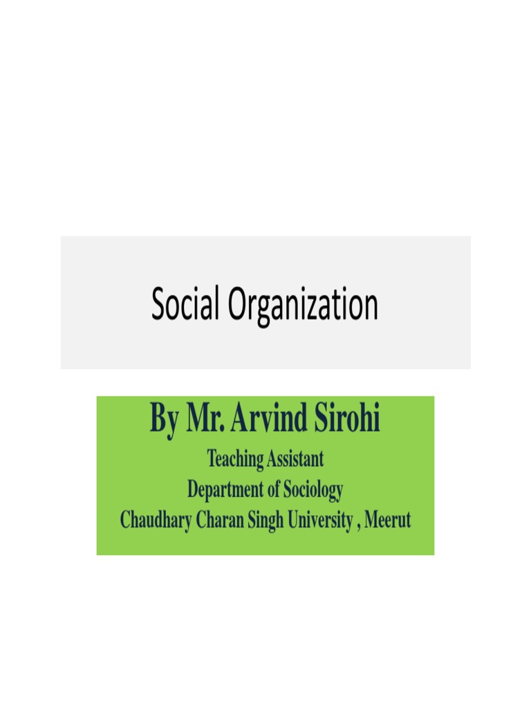 Sociology Arvind Sirohi 2305 Social Organization | PDF | Sociology ...
