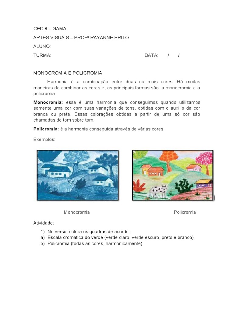 Monocromia:: Policromia: É A Harmonia Conseguida Através de Várias ...