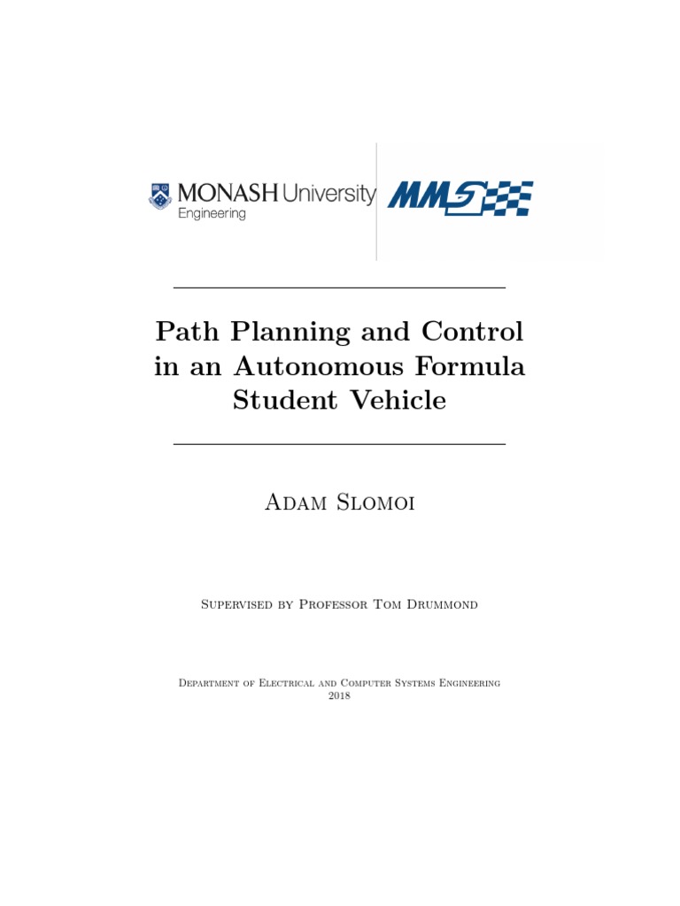 Path Planning and Control in An Autonomous Formula Student Vehicle | PDF