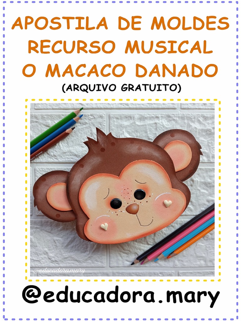O Macaco Danado Moldes | PDF