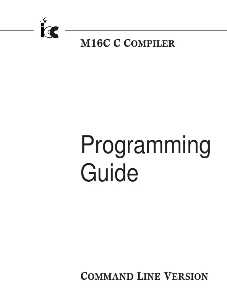 M16c C Compiler Programming Guide Pdf C Programming Language