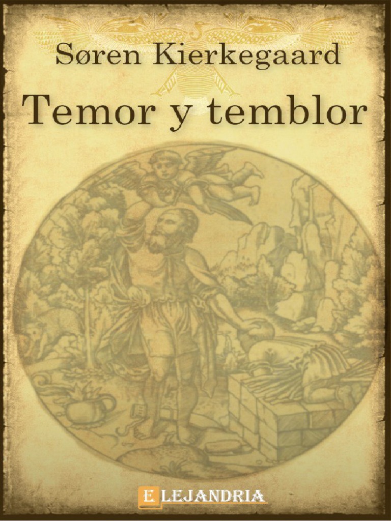 Temor y Temblor-Kierkegaard Soren | PDF | Søren Kierkegaard | Dinamarca