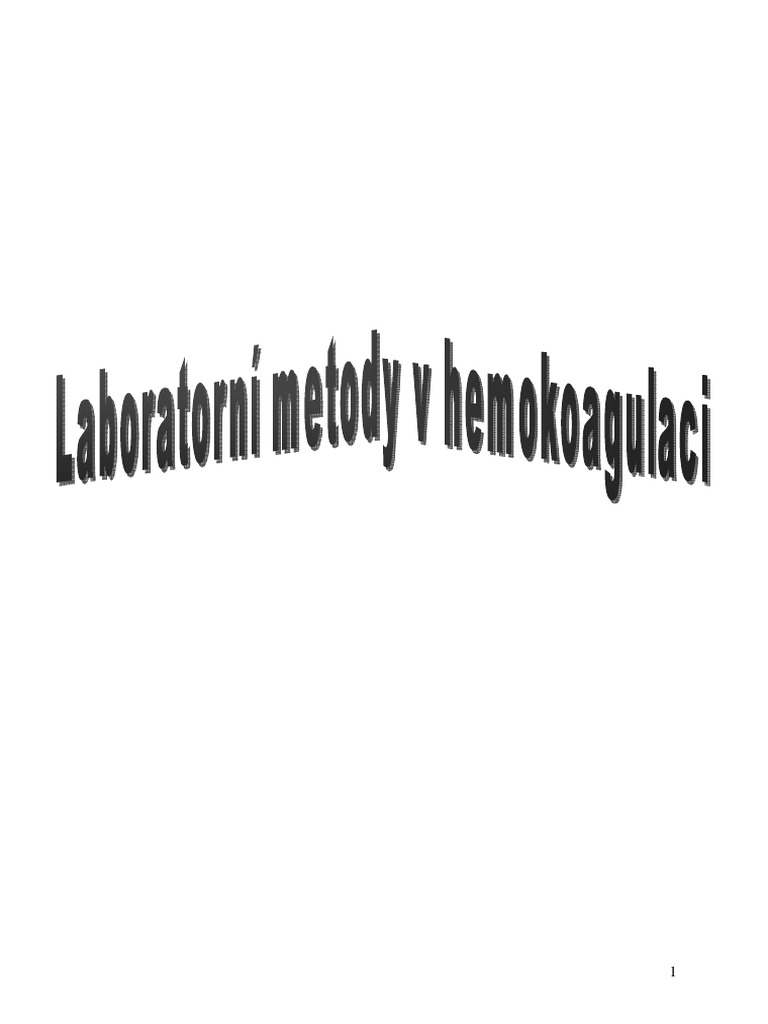 Laboratorní Metody V Hemokoagulaci | PDF