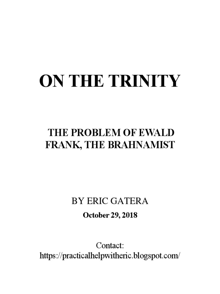On The Trinity - The Problem of Ewald Frank, The Brahnamist - A ...