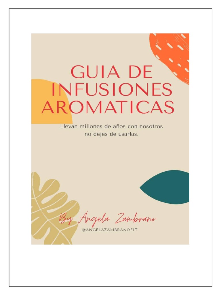 INFUSIONES AROMATICAS. GUIA PARA LAS MEJORES | PDF