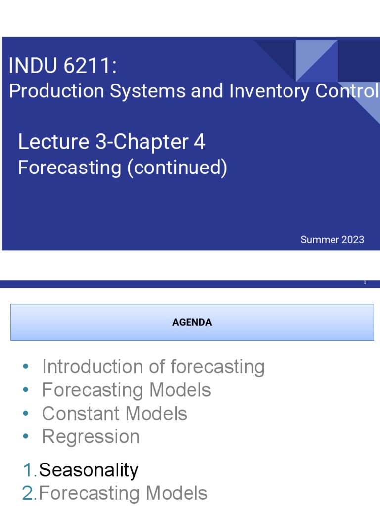 Lecture - 3 - INDU 6221 | PDF | Errors And Residuals | Forecasting Lecture - 3 - INDU 6221 | PDF | Errors And Residuals | Forecasting
