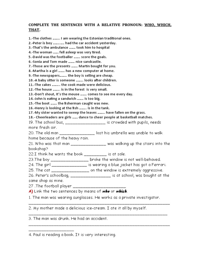 Complete The Sentences With A Relative Pronoun | PDF