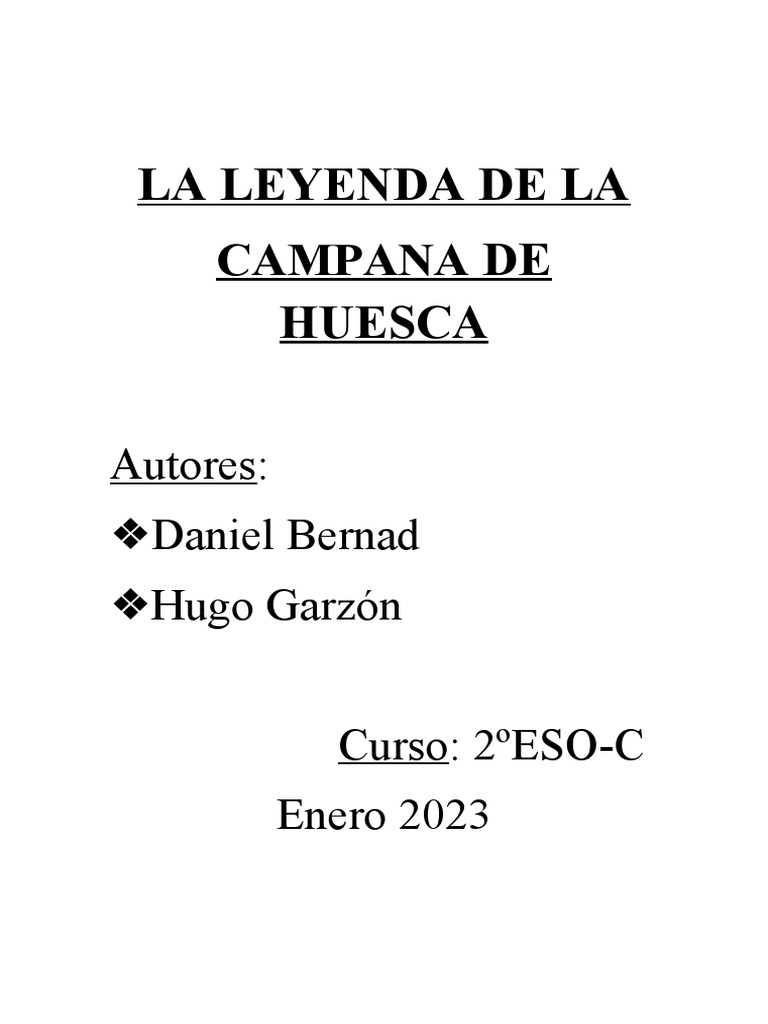 La Leyenda de La Campana de Huesca Hugo y Daniel | PDF