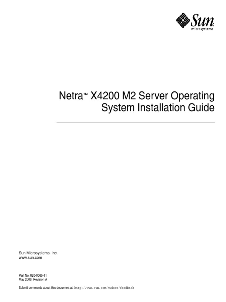 Netra X4200 M2 Server Operating System Installation Guide: Sun Microsystems, Inc | PDF ...