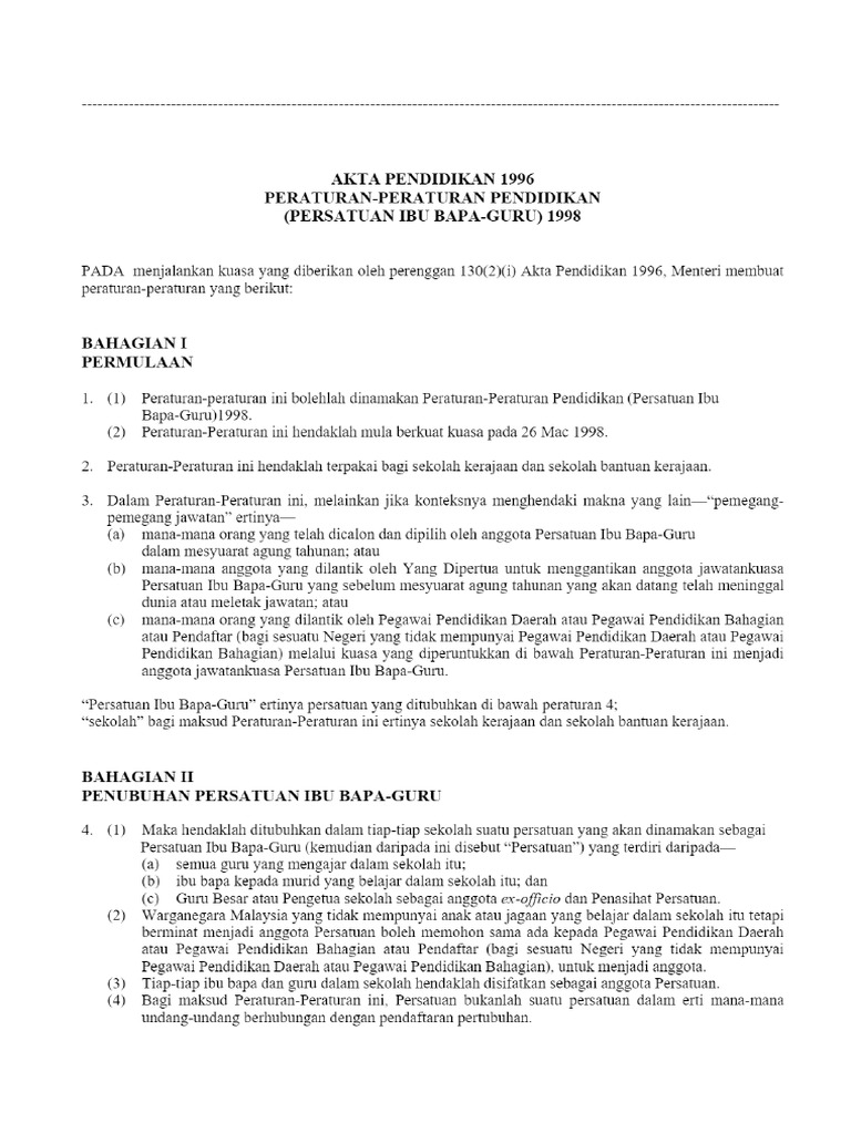 AKTA PENDIDIKAN 1996 PERATURAN-PERATURAN PENDIDIKAN (PERSATUAN IBU BAPA ...