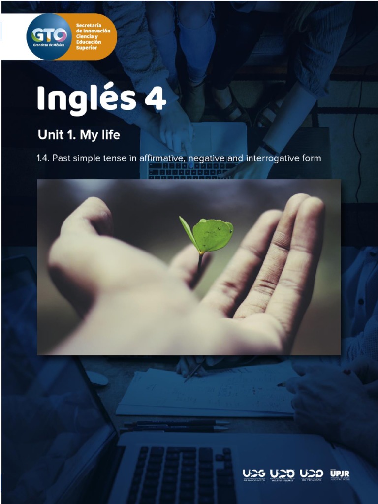 Ingles 4 Unit 1 Past Simple Tense in Affirmative, Negative and Interrogative Form | PDF | Verb ...