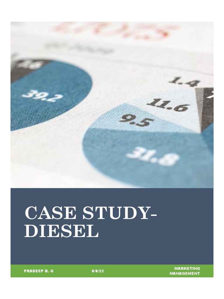 Case Study Diesel Pradeep BG | PDF