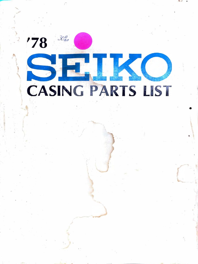 Seiko Casing Parts List 1978 (Overseas) 6105 To 9119 Reduced | PDF