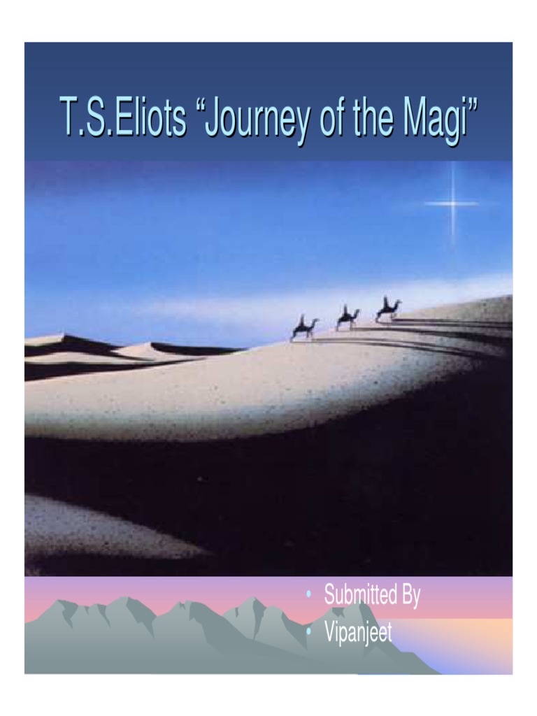 T.S. Eliot's "Journey of the Magi" Analysis | PDF | Poetry