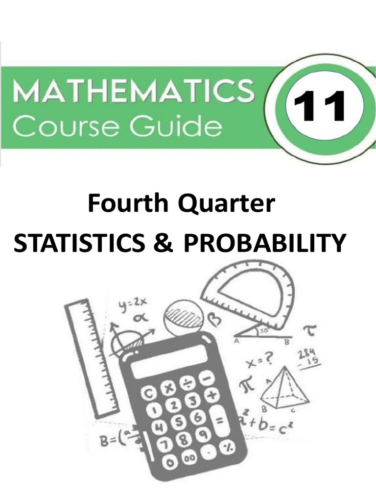 MATH11 Q4 Statistics Probability COURSE GUIDE | PDF