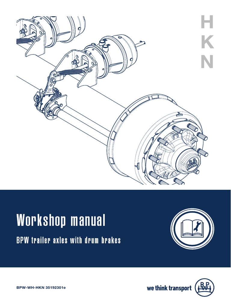 BPW Trailer Axles Workshop Manual | PDF | Axle | Brake