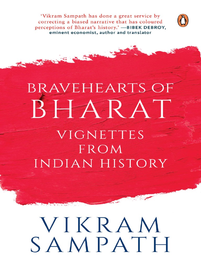 Bravehearts of Bharat (Vikram Sampath) | PDF