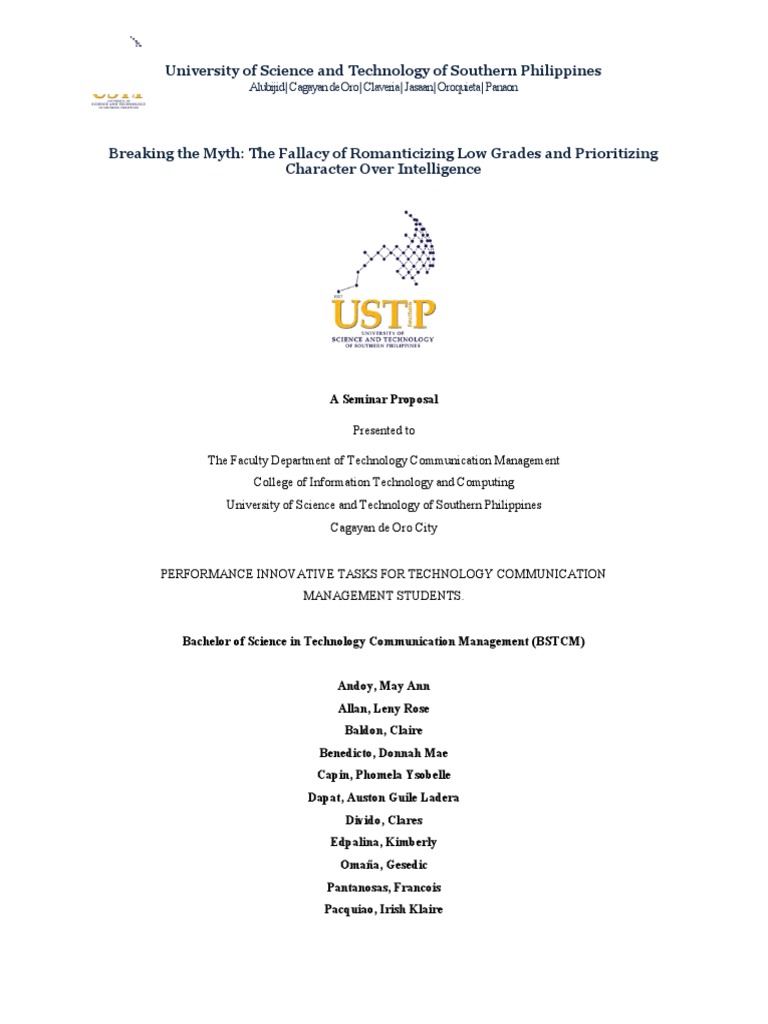 A Seminar Proposal " Breaking The Myth: The Fallacy of Romanticizing Low Grades and Prioritizing ...