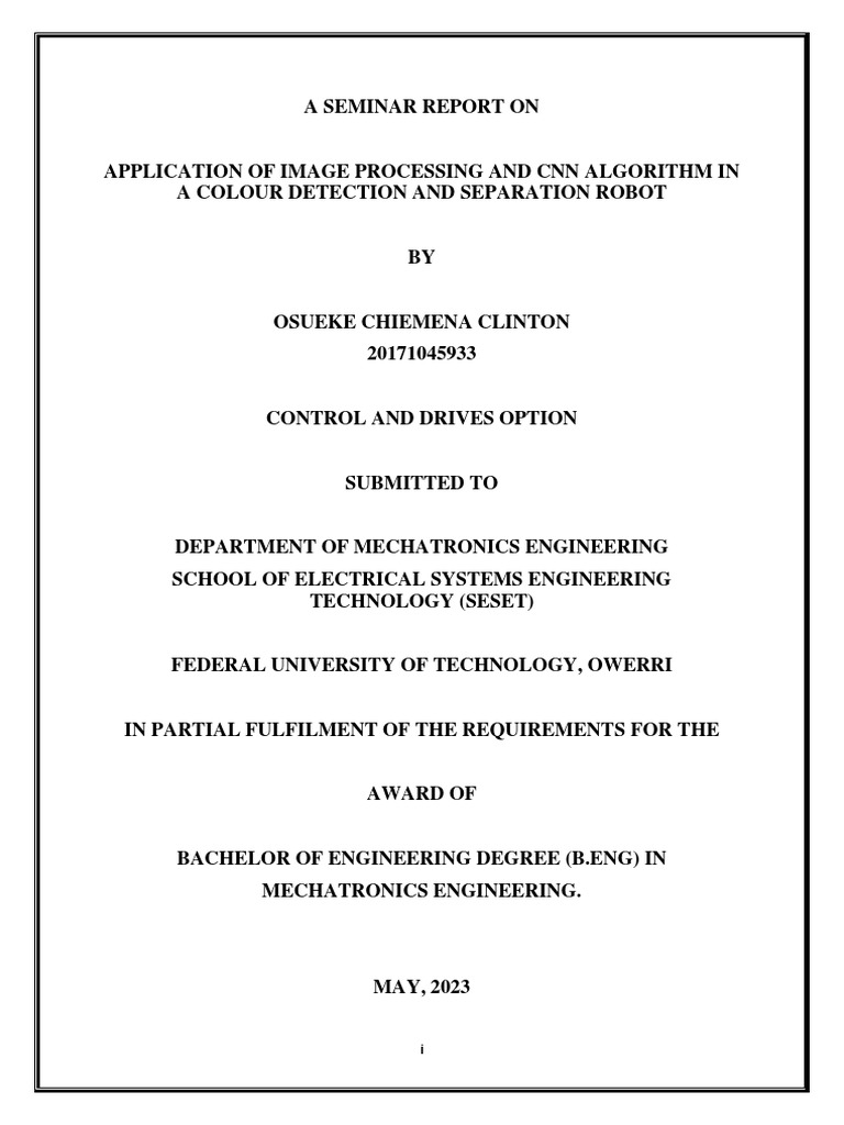 Seminar On Use Of Image Processing And Cnn Algorithm For Color Detection And Separation Robot