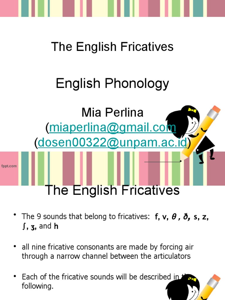 Understanding English Fricatives | PDF | English Language | Consonant