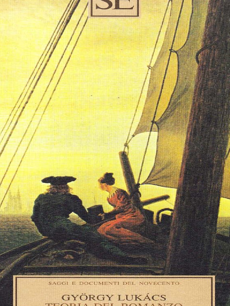 Gyorgy Lukacs - Teoria Del Romanzo | PDF