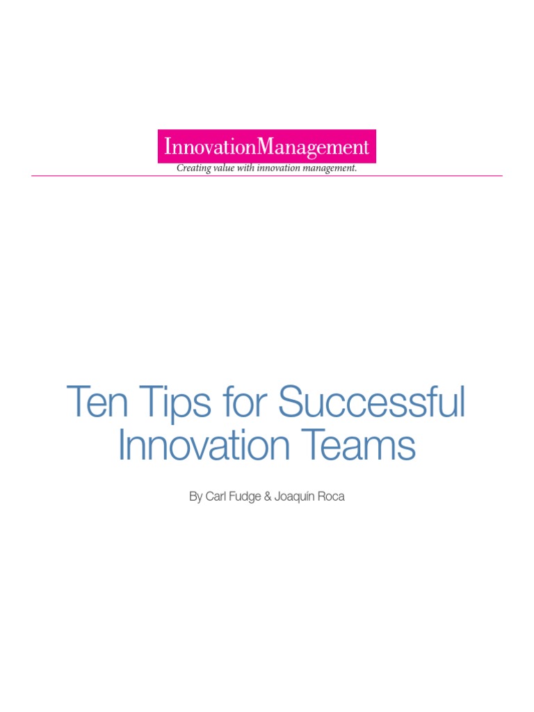 Ten Tips For Successful Innovation Teams Fudge Roca Im - Se | PDF