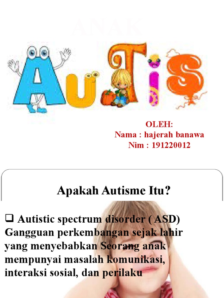 Memahami Autisme pada Anak: Gejala dan Pendidikan | PDF
