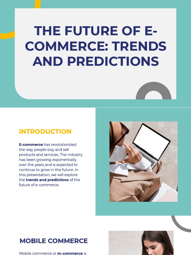 The Future of e Commerce Trends and Predictions | PDF