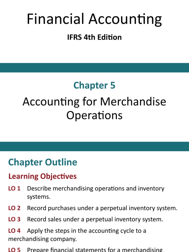 Wey IFRS 4e PPT Ch05 (Accountingfor Merchandise Operations) | PDF ...