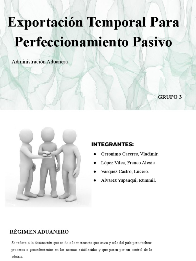 Exportacion Temporal de Perfecionamiento Pasivo | PDF | aduana ...